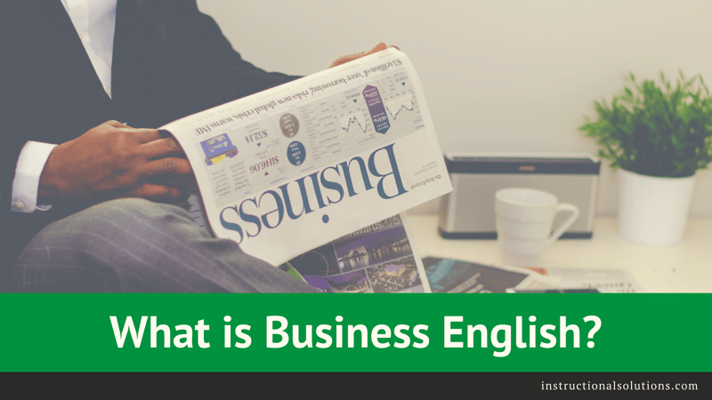 What is Business English? [A Simple Definition]